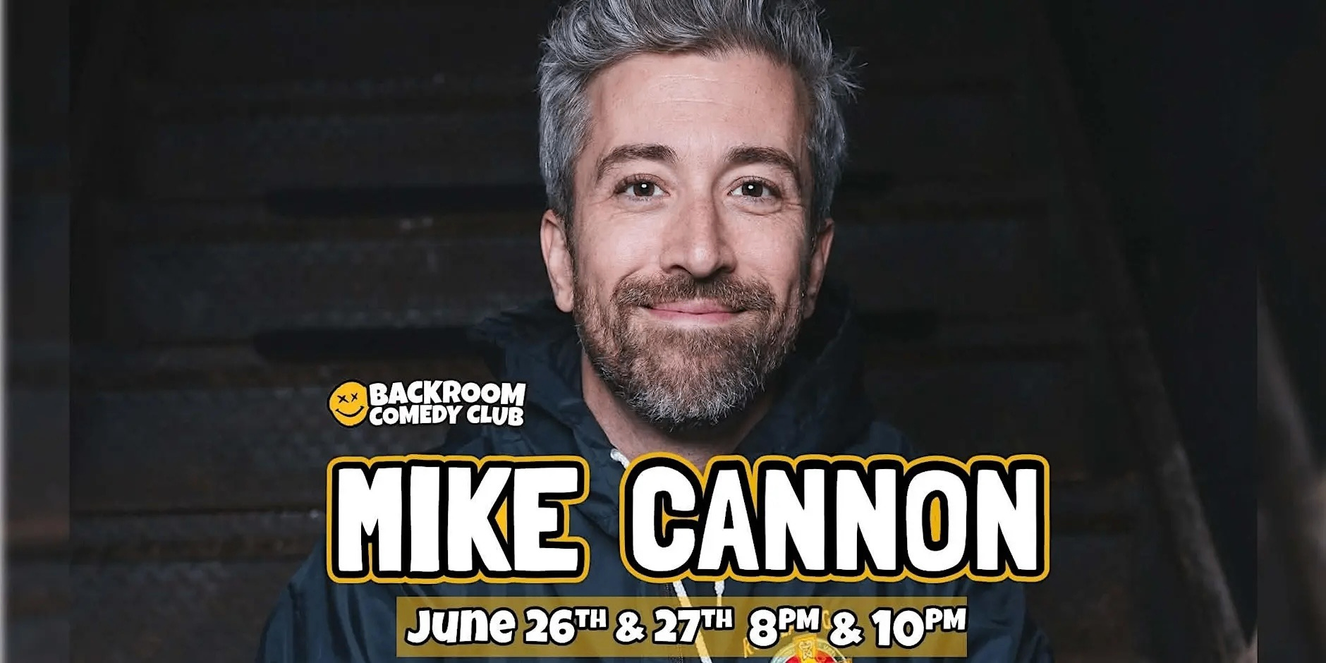 Mike Cannon Live in Toronto | 4 Shows Only @ Backroom Comedy Club — Jun ...